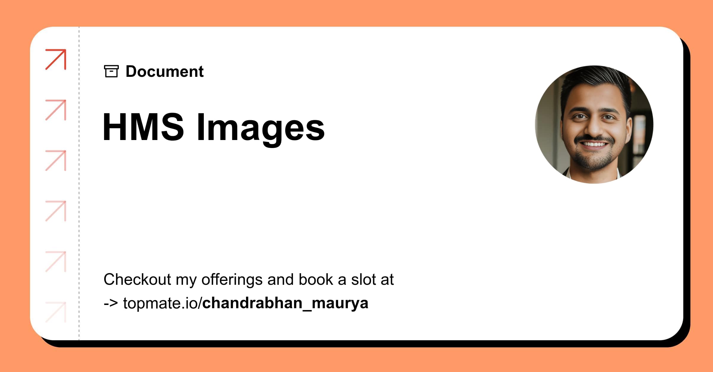 HMS Images with Chandrabhan Maurya